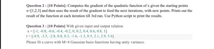 Solved Question 2 : [10 Points]: Computes the gradient of | Chegg.com