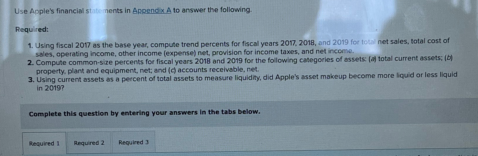 Use Apple's financial statements in Appendix A to | Chegg.com