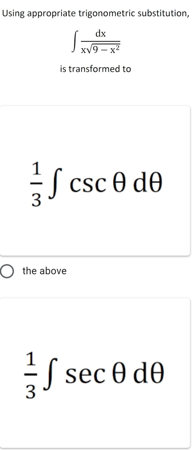 Solved Using appropriate trigonometric substitution, dx x9 - | Chegg.com