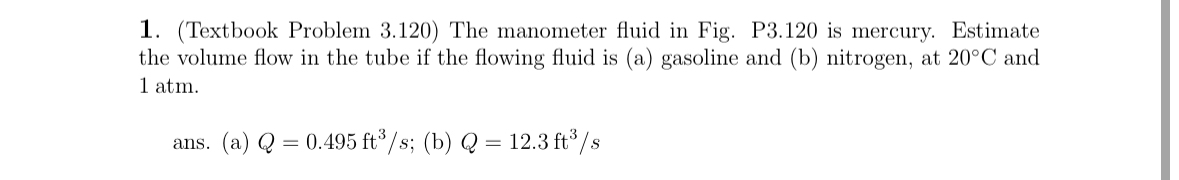 Solved (Textbook Problem 3.120) ﻿The manometer fluid in Fig. | Chegg.com