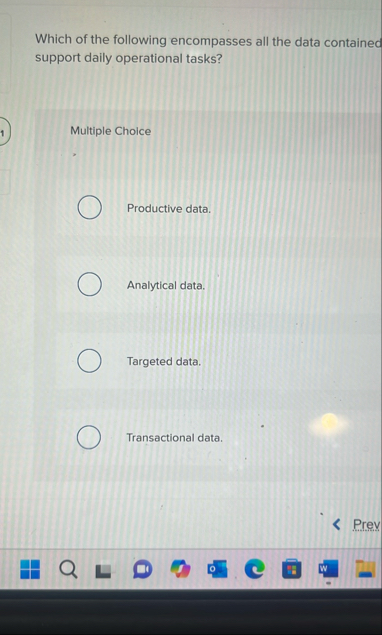 Solved Which of the following encompasses all the data | Chegg.com