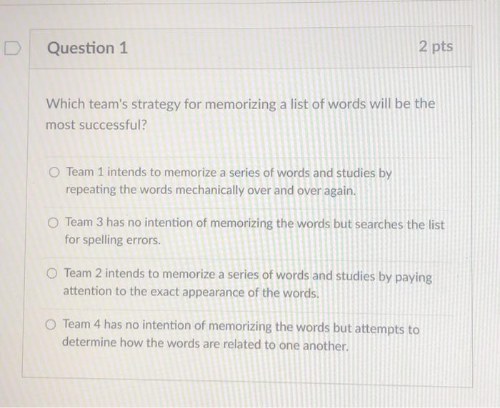 Solved Which team's strategy for memorizing a list of words | Chegg.com