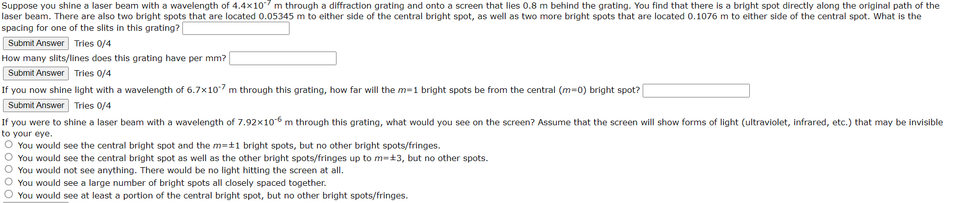 Solved spacing for one of the slits in this grating?Tries | Chegg.com