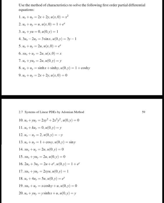 Solved Use the method of characteristics to solve the | Chegg.com