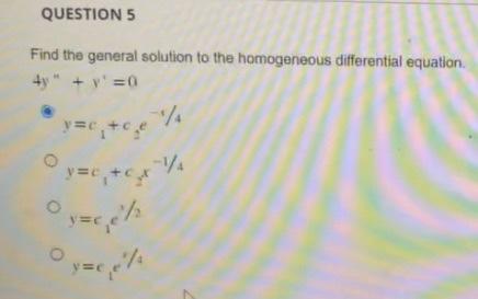 Solved Find the general solution to the homogeneous | Chegg.com