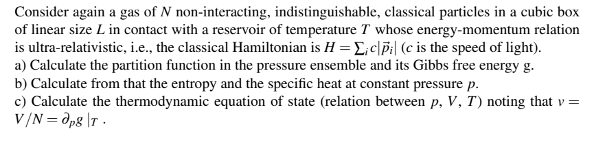 Solved Consider again a gas of N ﻿non-interacting, | Chegg.com