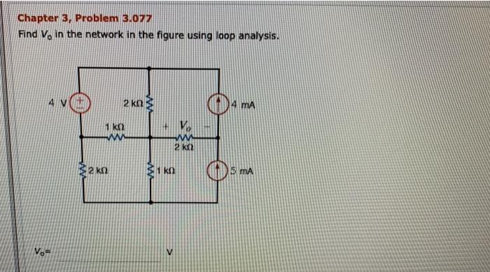 Solved Chapter 3, Problem 3.074 Find V, in the circuit in | Chegg.com