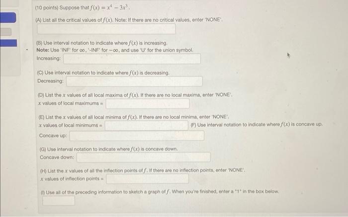 Solved (10 points) Suppose that f(x)=x4−3x3. (A) List all | Chegg.com