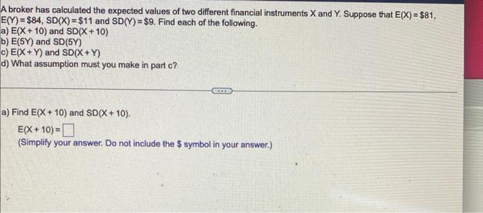 Solved A broker has calculated the expected values of two | Chegg.com