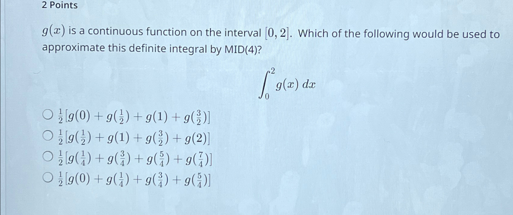Solved 2 ﻿Pointsg(x) ﻿is a continuous function on the | Chegg.com