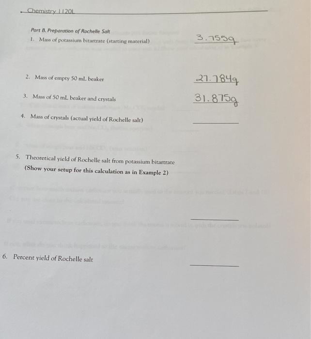 Solved - Chemistry. 1120L Part B. Preparation of Rochelle | Chegg.com
