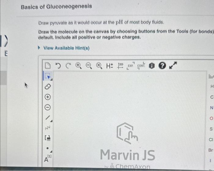 Solved Draw pyruvate as it would occur at the pH of most | Chegg.com
