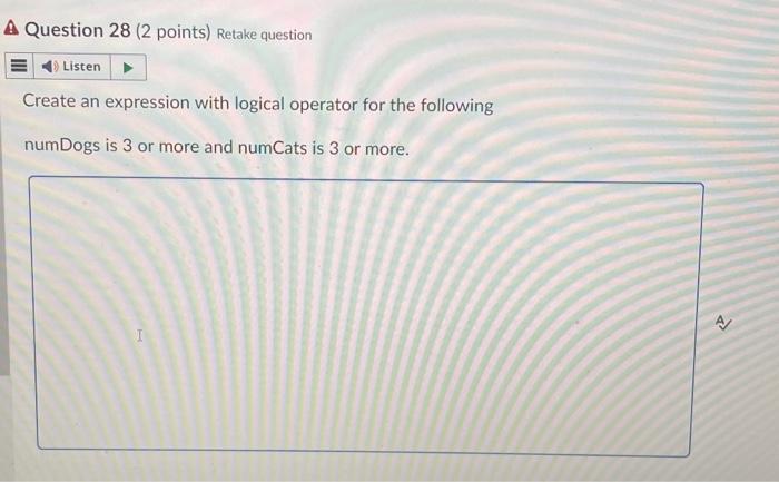 Solved A Question 28 (2 points) Retake question Listen | Chegg.com
