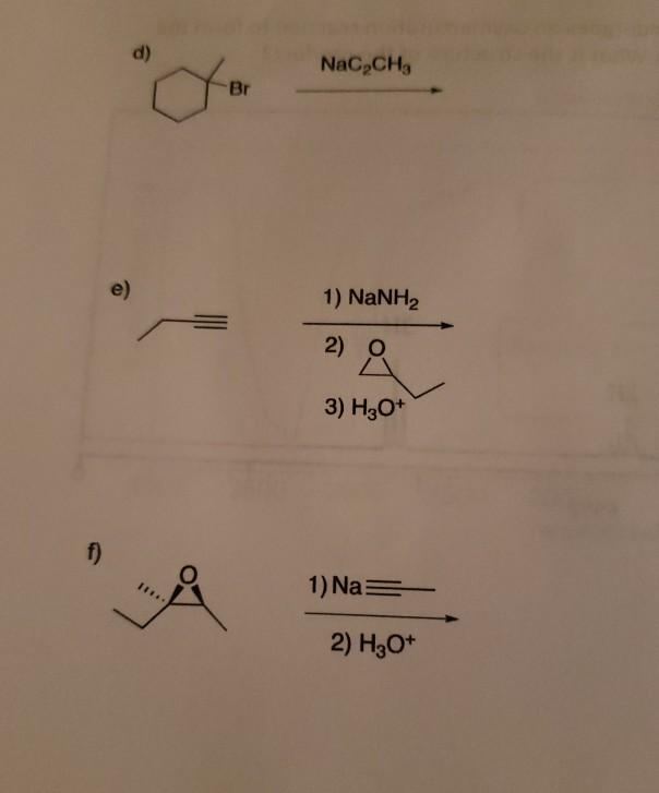 Solved NaC,CH Br 1) NaNH2 2) o 3) H3O+ f) 1) Na= 2) H30+ | Chegg.com