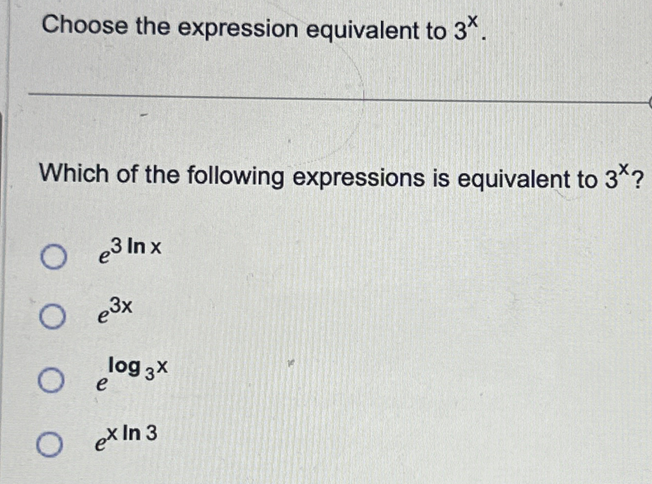 Solved Choose the expression equivalent to 3x.Which of the | Chegg.com