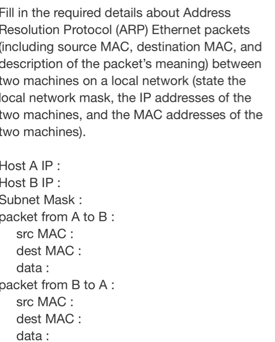 Solved Computer security | all parts (src MAC, dest MAC, | Chegg.com