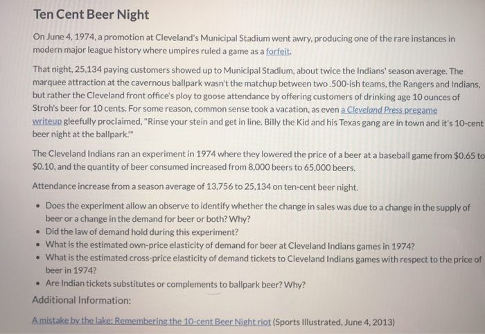 Solved Ten Cent Beer Night On June 4, 1974, a promotion at | Chegg.com
