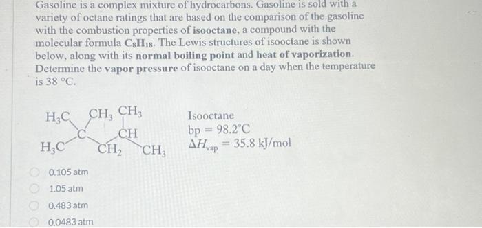 Solved Gasoline is a complex mixture of hydrocarbons. | Chegg.com