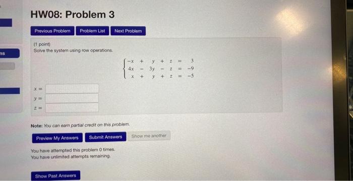 Solved (4 point) Solve the system using row operations. | Chegg.com