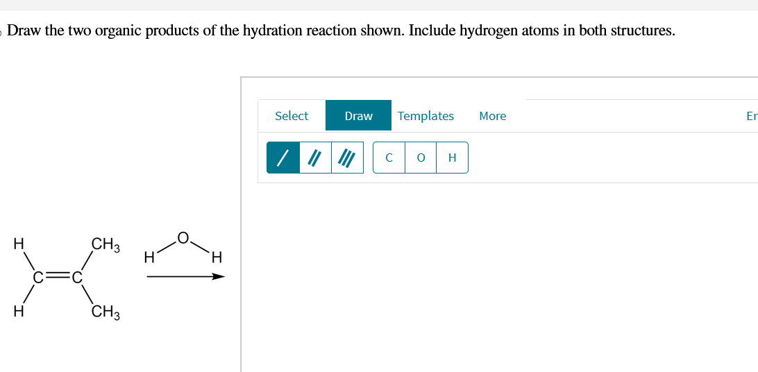 Solved Draw the two organic products of the hydration | Chegg.com