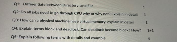 Solved Q1: Differentiate between Directory and File Q2: Do | Chegg.com
