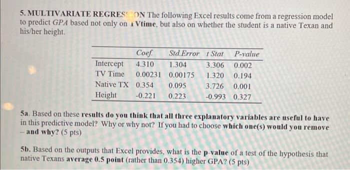 Solved 5. MULTIVARIATE REGRES' ON The following Excel | Chegg.com