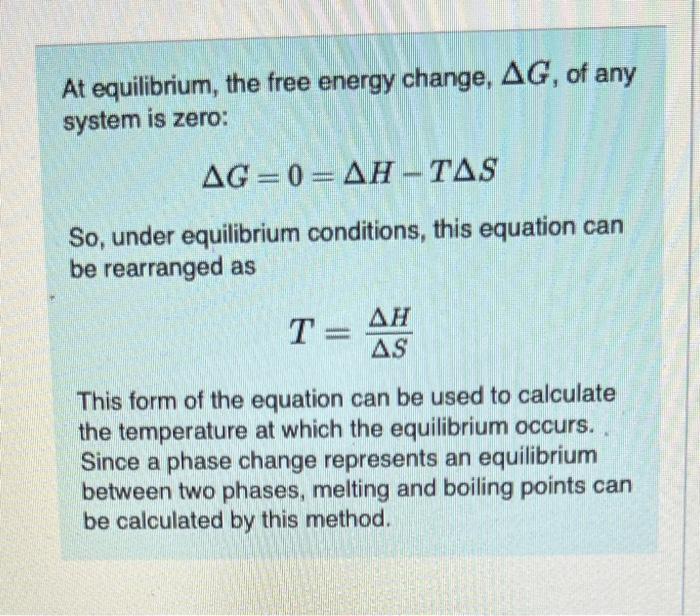 Solved At equilibrium, the free energy change, ΔG, of any | Chegg.com