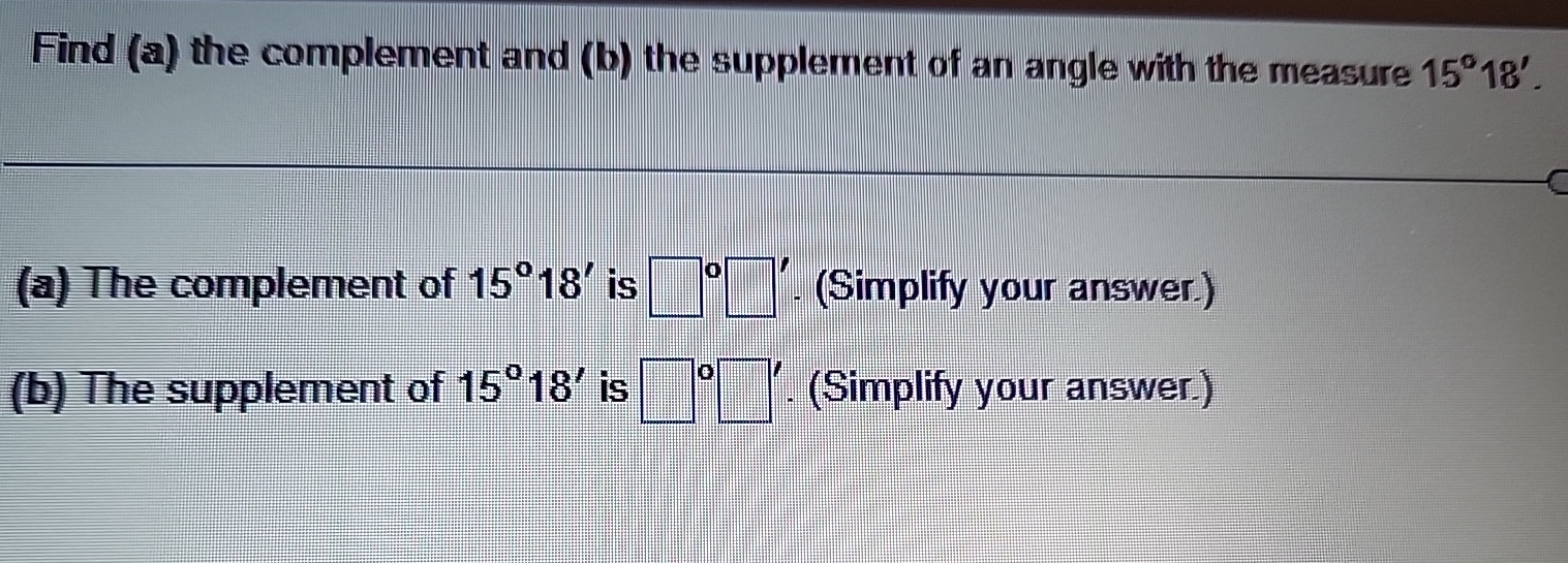 Solved Find (a) ﻿the complement and (b) ﻿the supplement of | Chegg.com