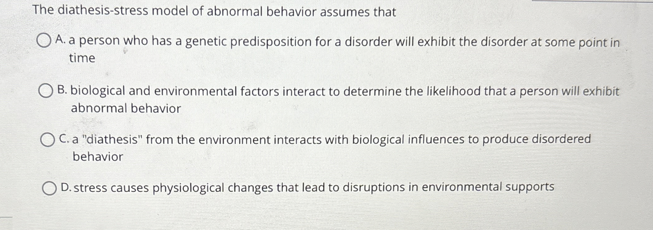 Solved The diathesis-stress model of abnormal behavior | Chegg.com