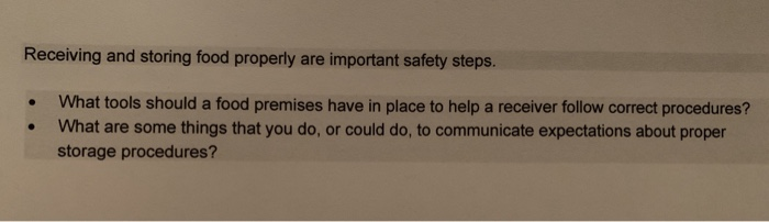 Solved Receiving and storing food properly are important | Chegg.com