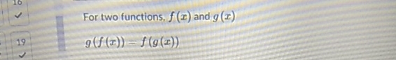 Solved For two functions, f(x) ﻿and g(x)g(f(x))=f(g(x)) | Chegg.com