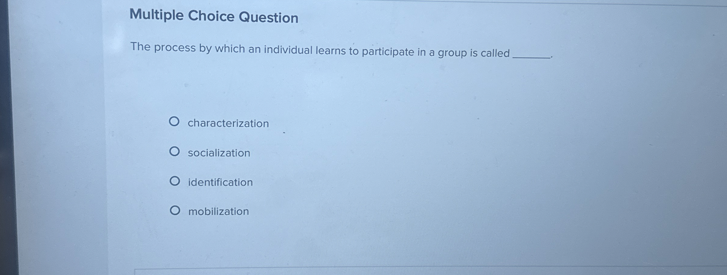 Solved Multiple Choice QuestionThe process by which an | Chegg.com