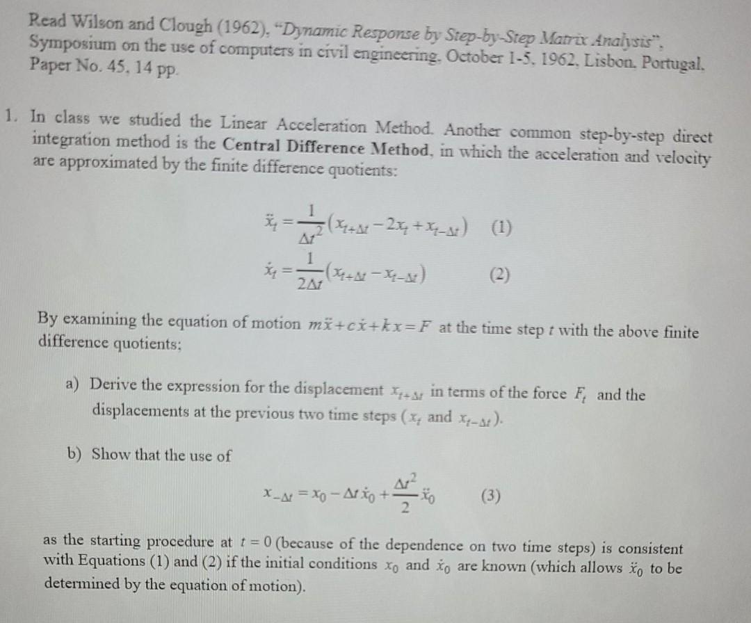 Solved Read Wilson and Clough (1962). "Dynamic Response by | Chegg.com