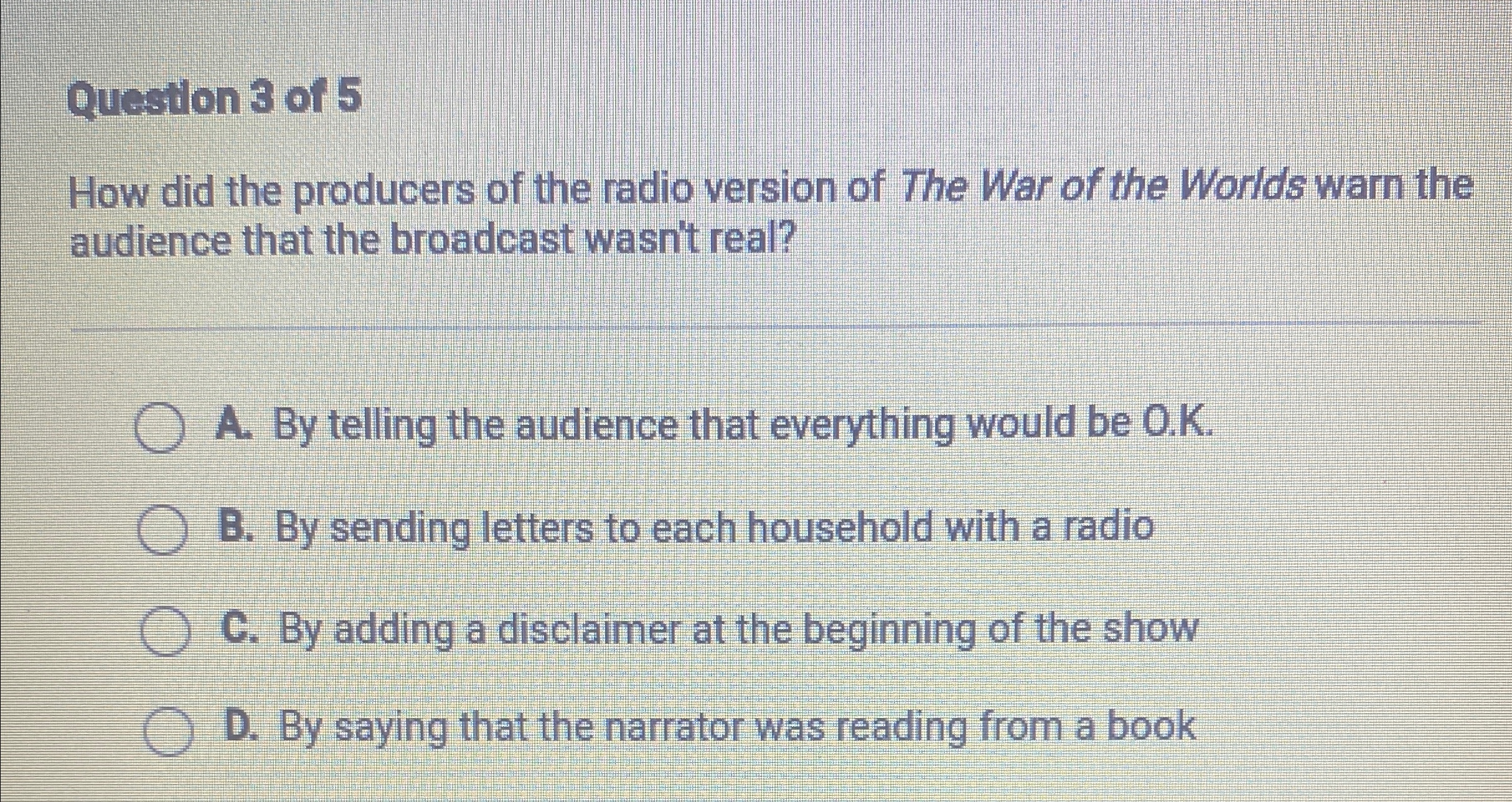 Solved Question 3 ﻿of 5How did the producers of the radio | Chegg.com
