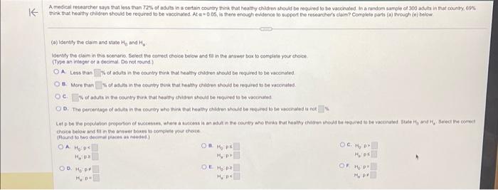 Solved A medical retearcher says shat less Exan 72% of aduts | Chegg.com