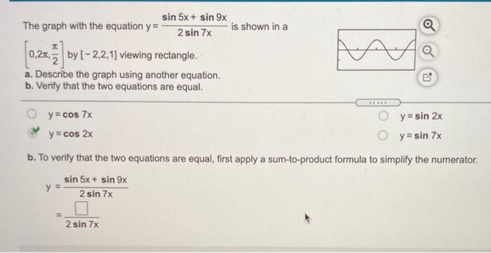 Solved sin 5x + sin 9x The graph with the equation y= is | Chegg.com