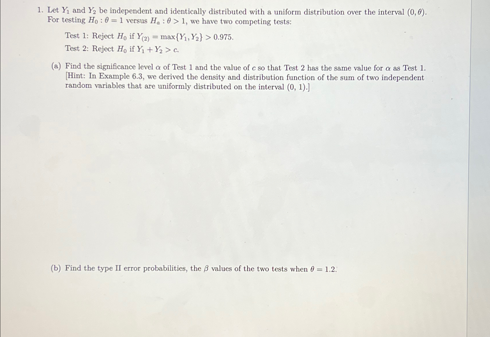 Solved Let Y1 ﻿and Y2 ﻿be independent and identically | Chegg.com