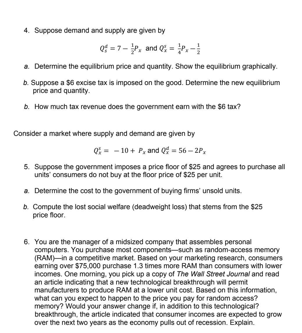 Solved Suppose demand and supply are given byQsd=7-12Px ﻿and | Chegg.com