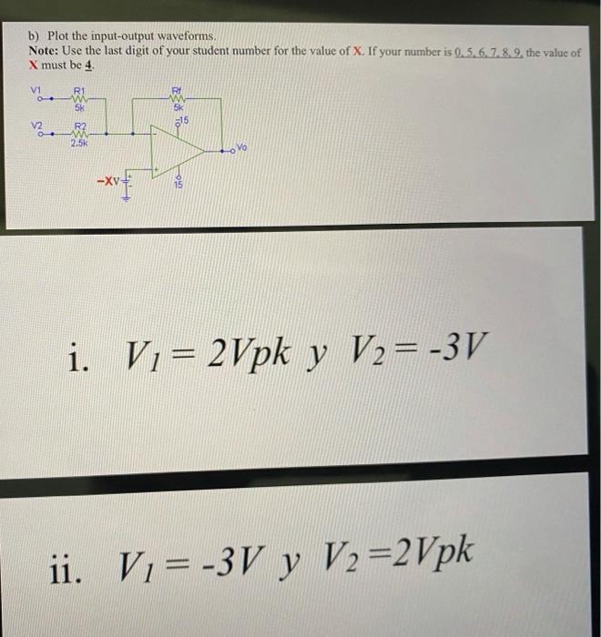 Solved B Plot The Input Output Waveforms Note Use The 0199