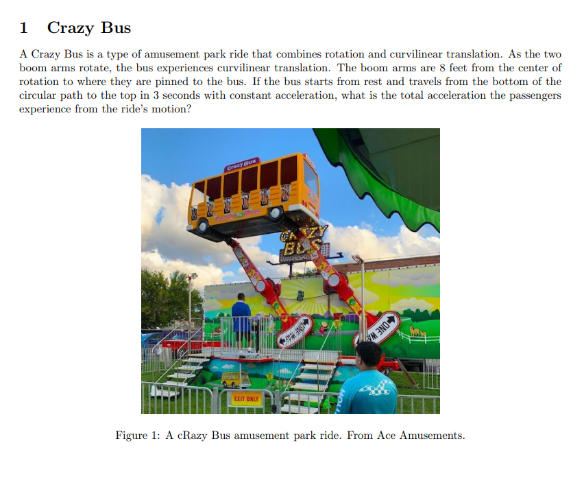 Solved 1 ﻿Crazy Bus A Crazy Bus is a type of amusement park | Chegg.com