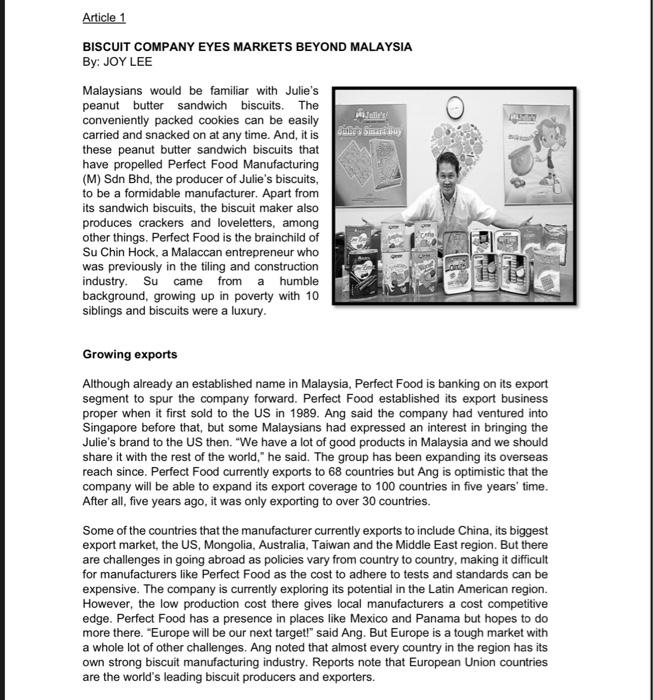 Solved BISCUIT COMPANY EYES MARKETS BEYOND MALAYSIA By: JOY | Chegg.com