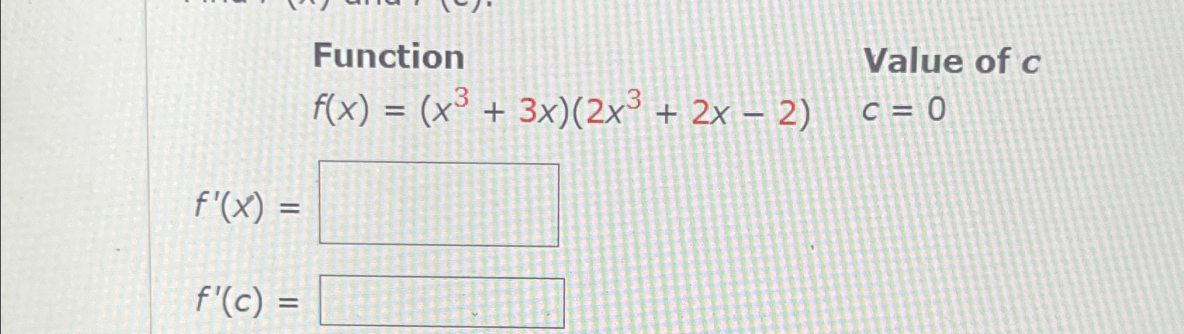 Solved Functionf X X3 3x 2x3 2x 2 Value Of