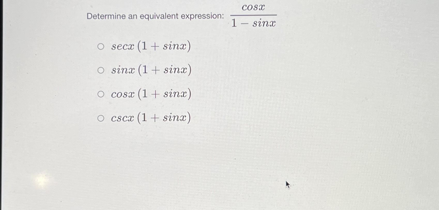 Solved Determine an equivalent expression: | Chegg.com