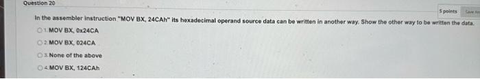 In the following assembly instruction "MOV EAX, EBX", | Chegg.com