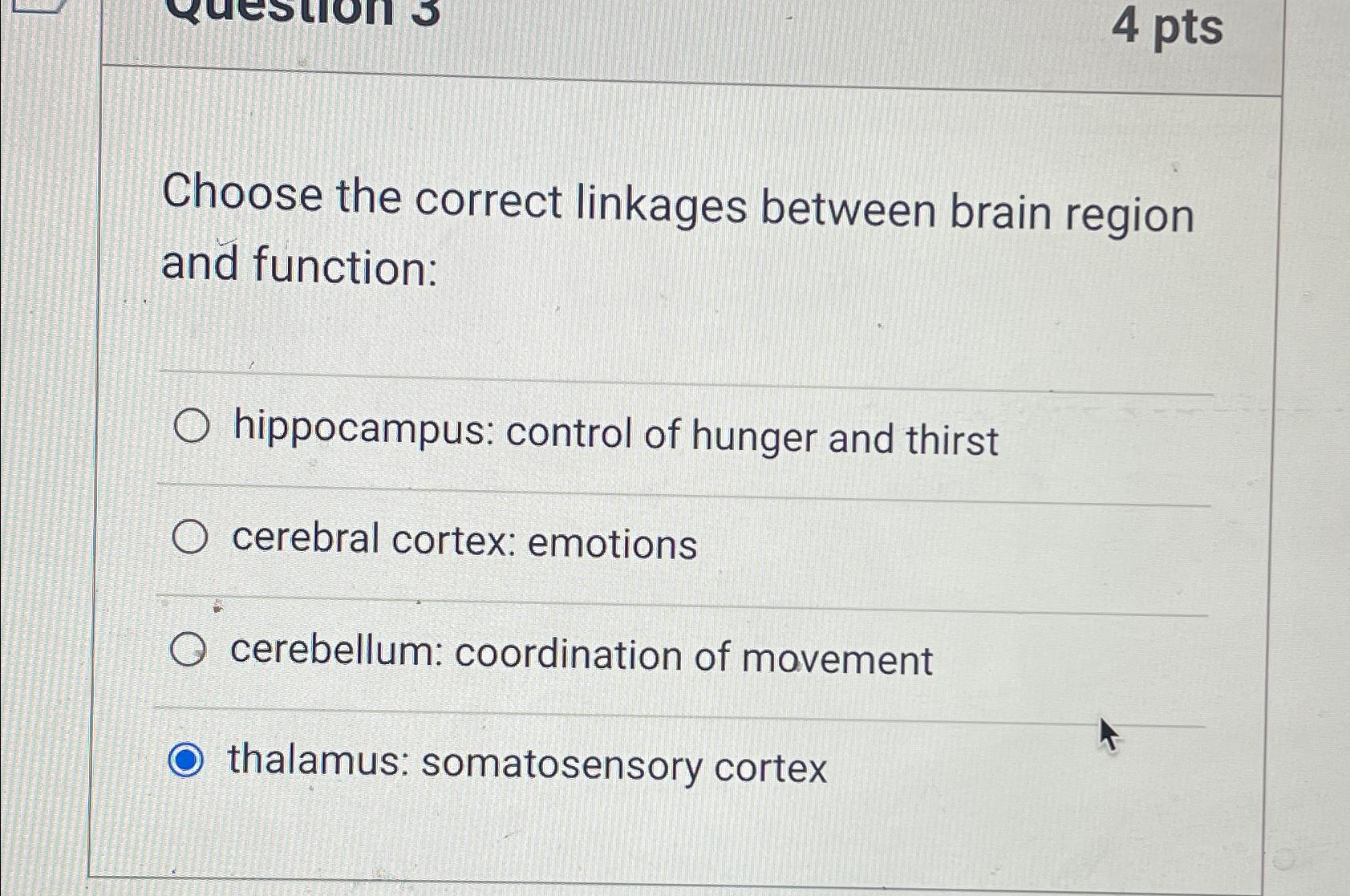 Solved 4 ﻿ptsChoose the correct linkages between brain | Chegg.com