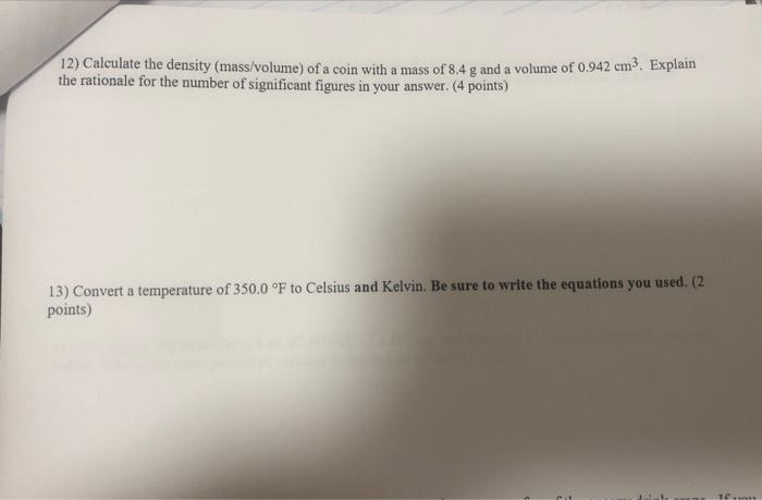 Solved 12) Calculate the density (mass/volume) of a coin | Chegg.com