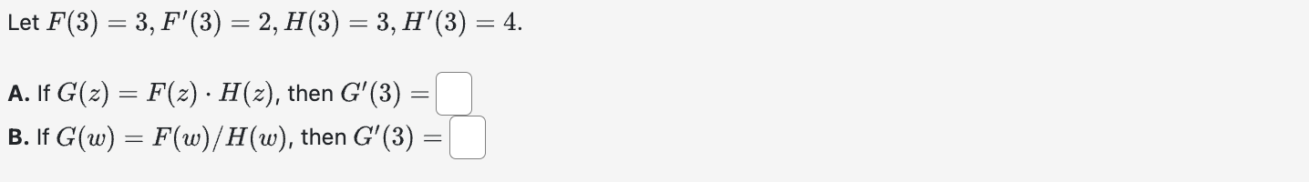 Solved Let F(3)=3,F'(3)=2,H(3)=3,H'(3)=4.A. ﻿If | Chegg.com