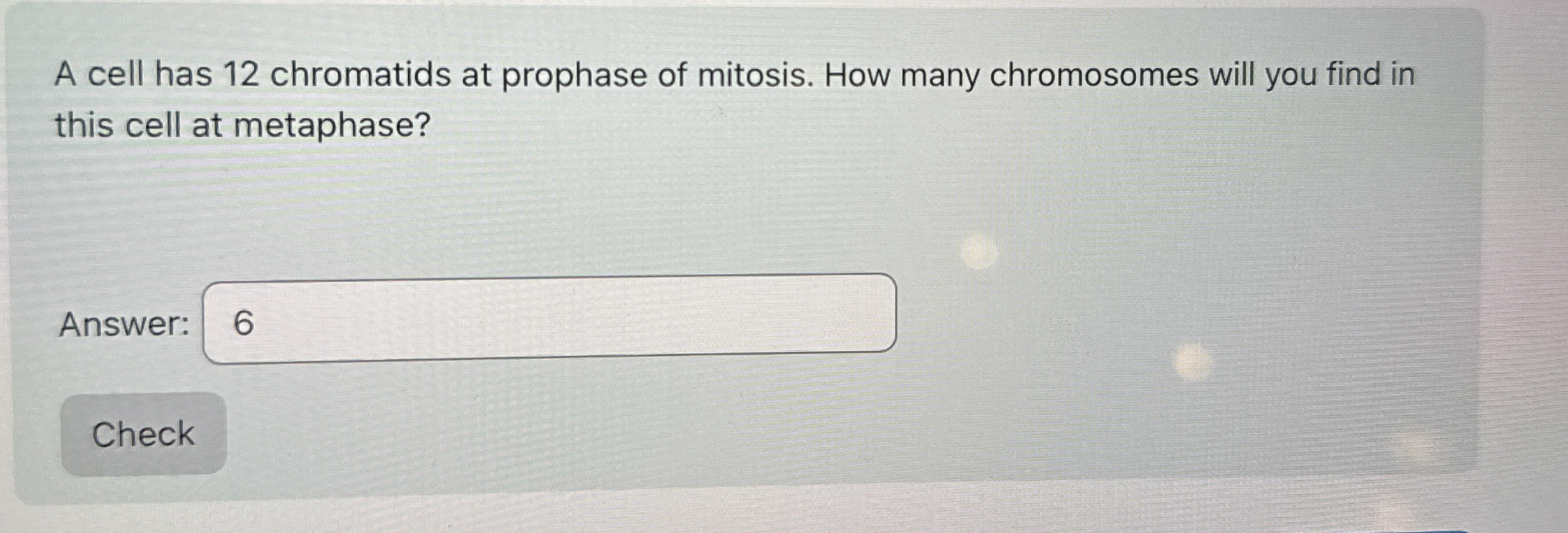 Solved A cell has 12 ﻿chromatids at prophase of mitosis. How | Chegg.com
