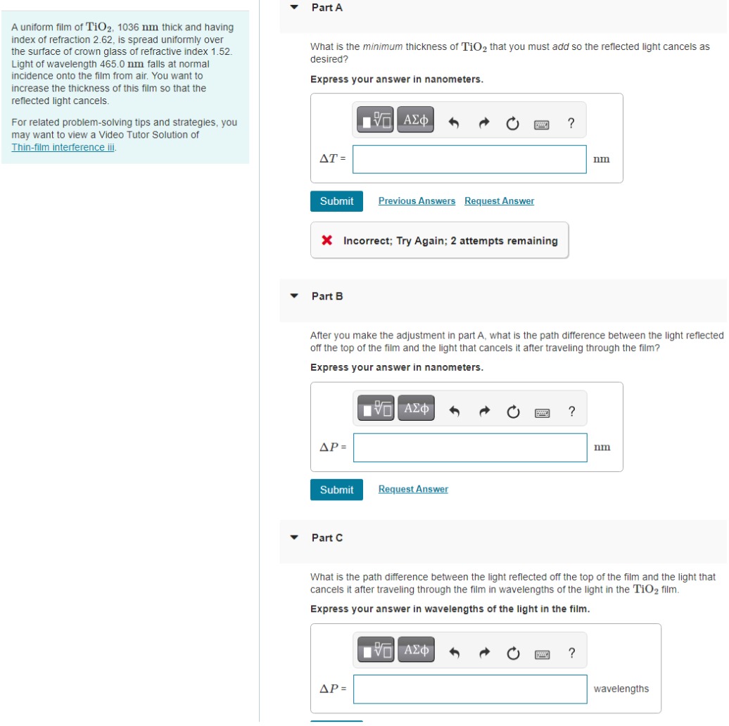 Solved Part AA uniform film of TiO2,1036nm ﻿thick and | Chegg.com