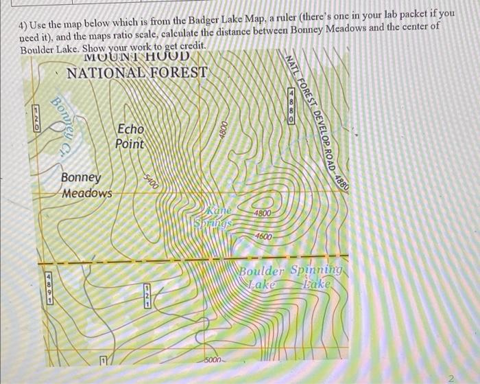 Solved 4) Use the map below which is from the Badger Lake | Chegg.com
